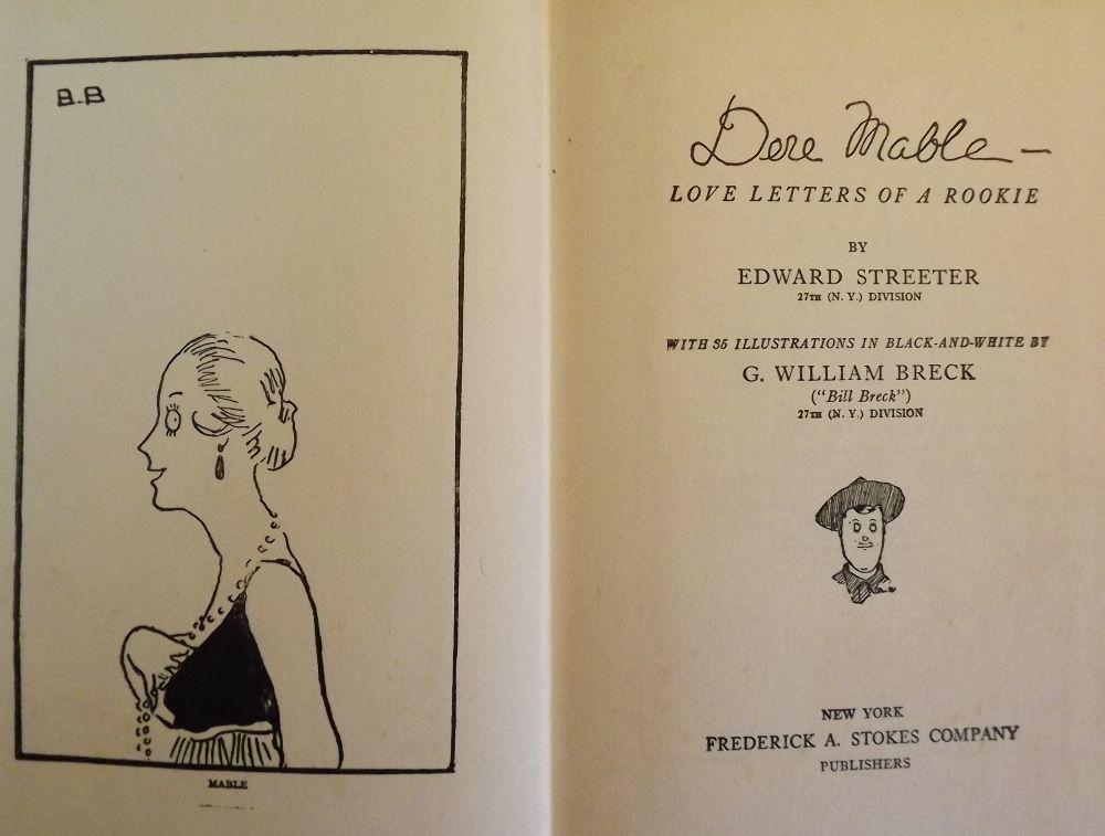 DERE MABLE: LOVE LETTERS OF A ROOKIE von STREETER, E.: (1918) Signed by ...