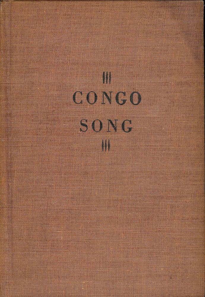 CONGO SONG by CLOETE, Stuart: (1943) Signed by Author(s) | Antic Hay Books