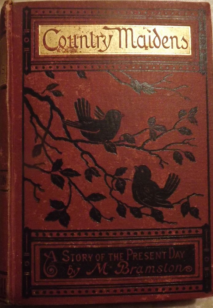 COUNTRY MAIDENS von BRAMSTON, M.: (1875) | Antic Hay Books