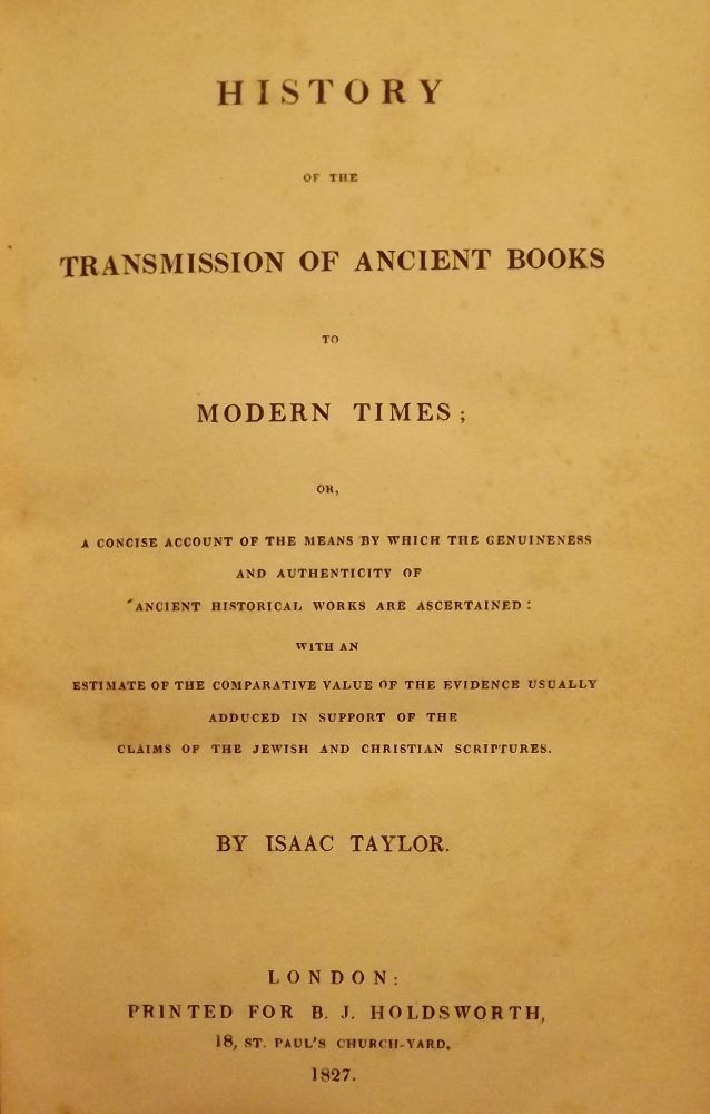 HISTORY OF THE TRANSMISSION OF ANCIENT BOOKS TO MODERN TIMES von TAYLOR ...