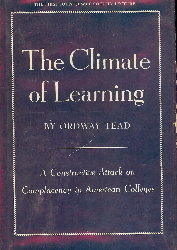 THE CLIMATE OF LEARNING by TEAD, Ordway: (1958) Signed by Author(s ...