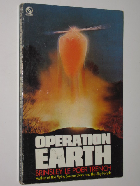 Operation Earth by Trench, Brinsley Le Poer: Good Paperback (1975 ...