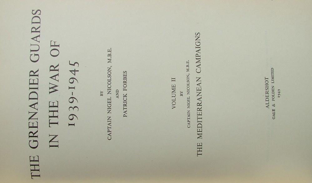 The Grenadier Guards in the War of 1939-1945. 2 Volumes. by Nicolson ...