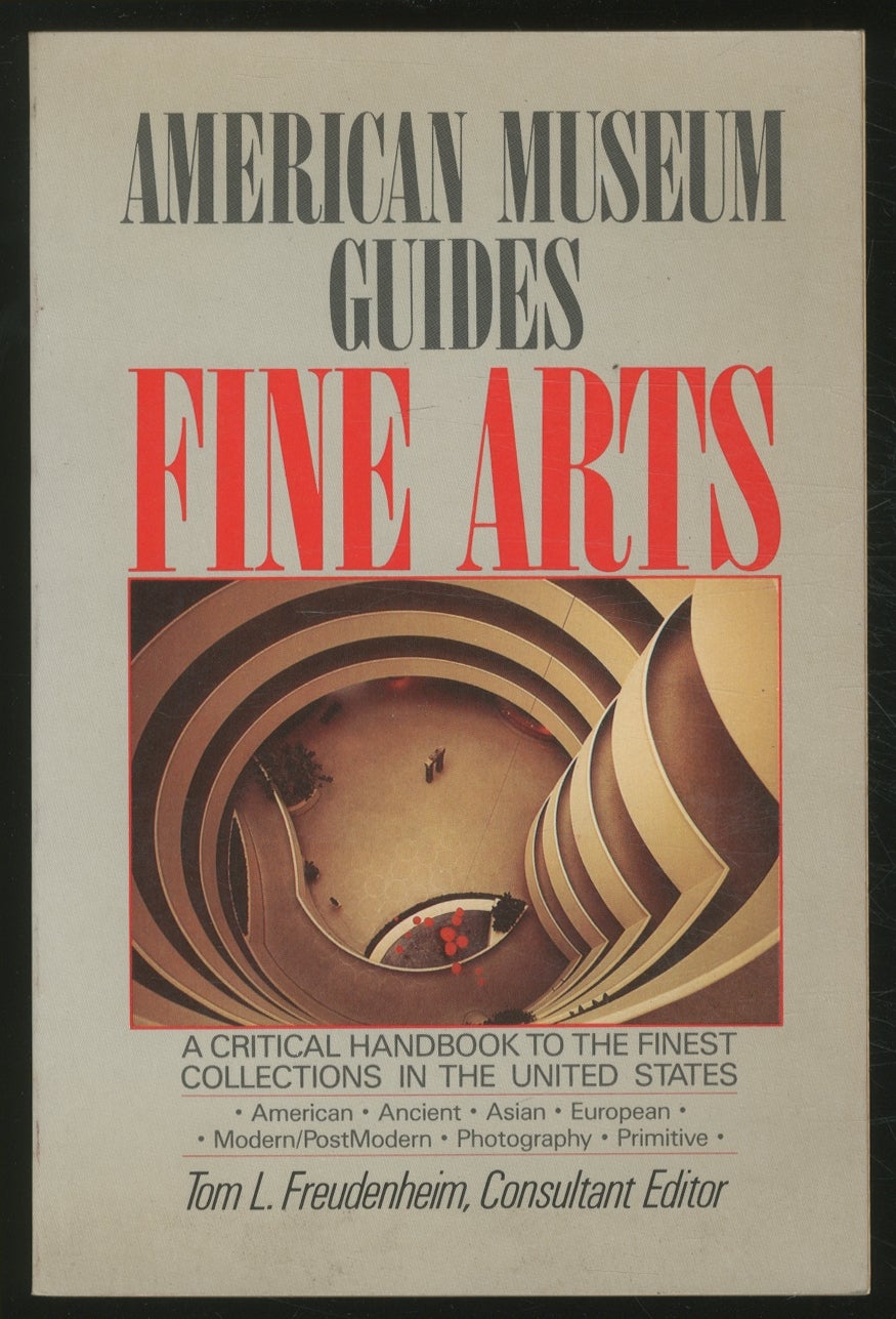 American Museum Guides Fine Arts by FREUDENHEIM, Tom L., consultant ...