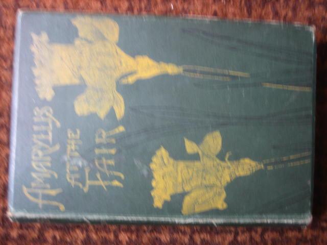 Amaryllis at the Fair. A Novel de JEFFERIES (John) Richard: Good ...