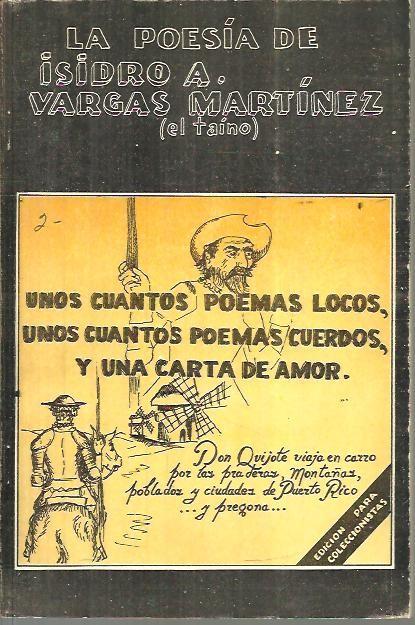 UNOS CUANTOS POEMAS LOCOS, UNOS CUANTOS POEMAS CUERDOS, Y UNA CARTA DE ...