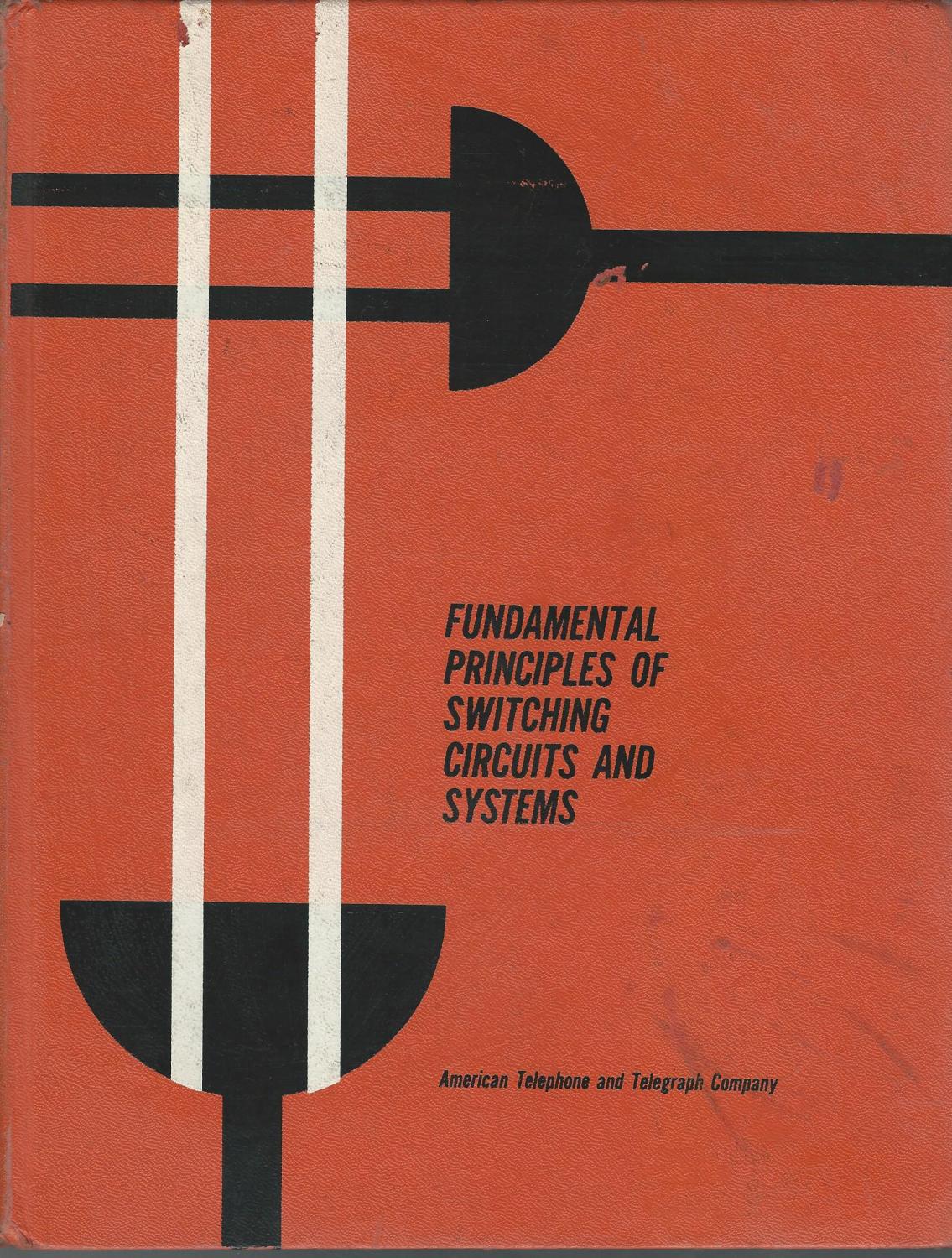 Fundamental Principles Of Switching Circuits And Systems Communications Engineering Course By