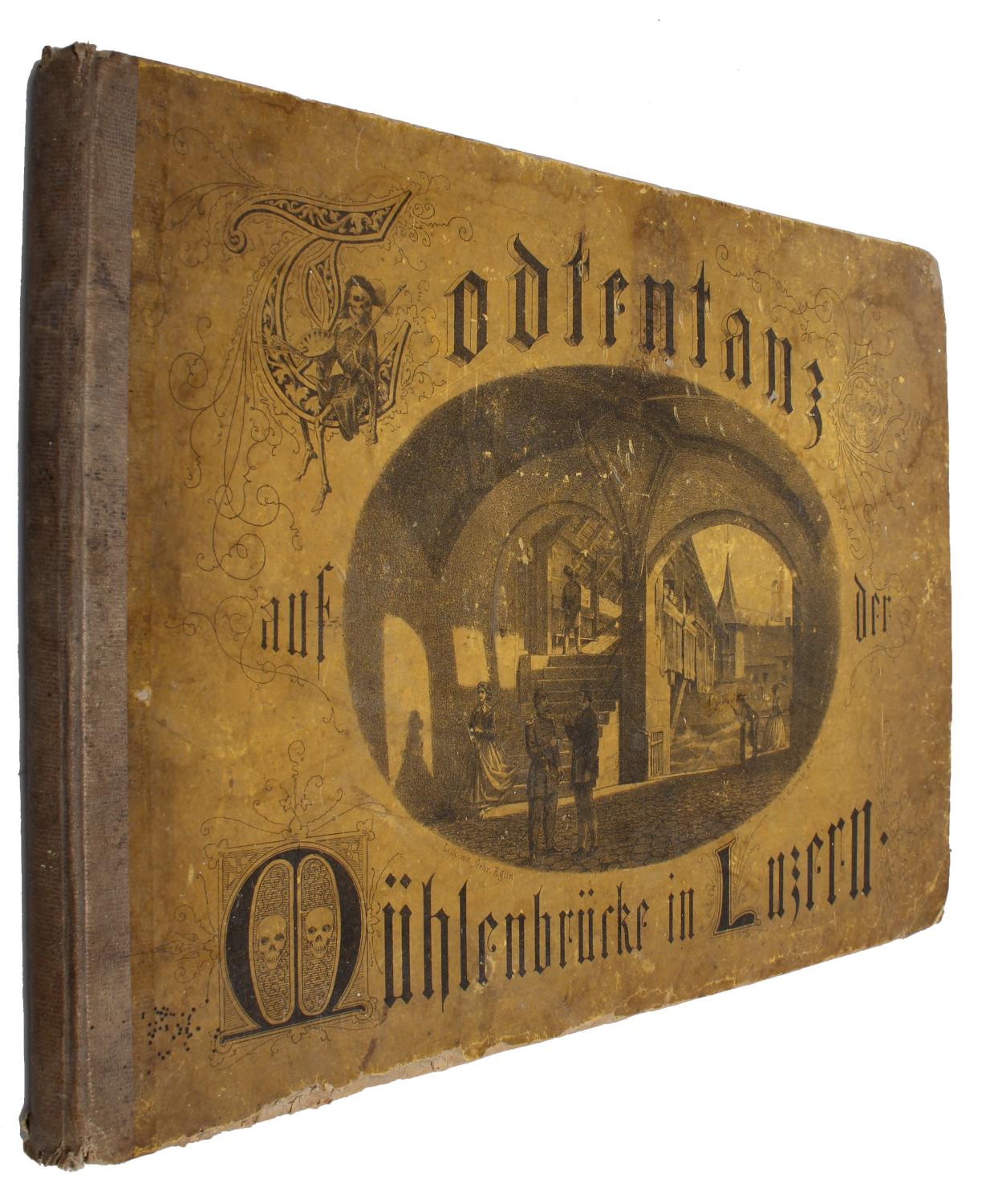 Der Todtentanz. Gemälde auf der Mühlenbrücke in Luzern ausgeführt von ...