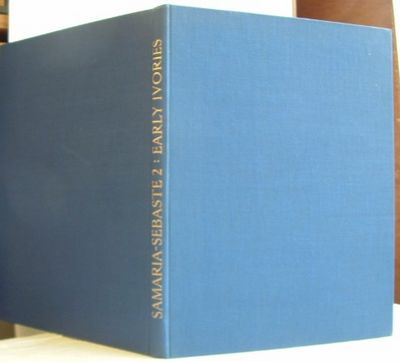 Early Ivories from Samaria by J W Crowfoot and Grace M crowfoot: Very ...