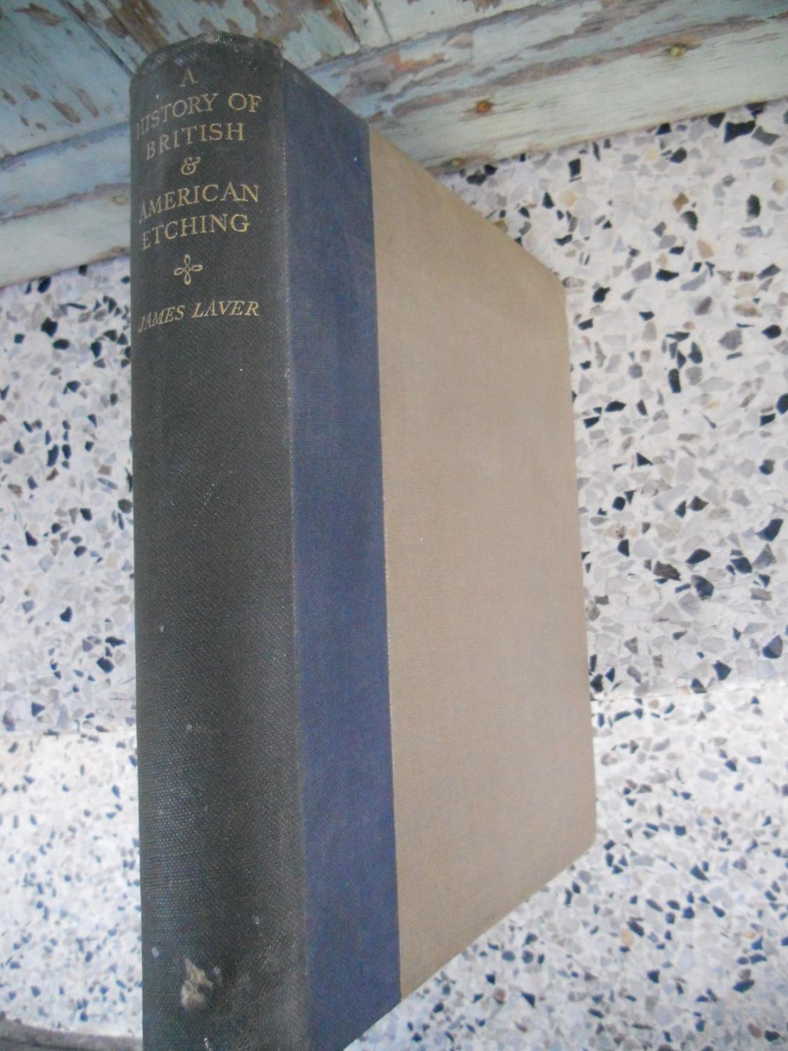 A history of british & american etching by James Laver | Frederic Delbos