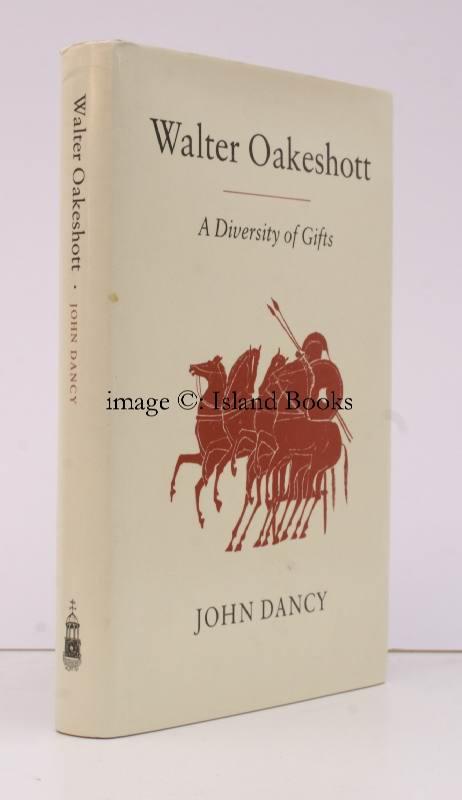 Walter Oakeshott. A Diversity of Gifts. FINE COPY IN UNCLIPPED ...