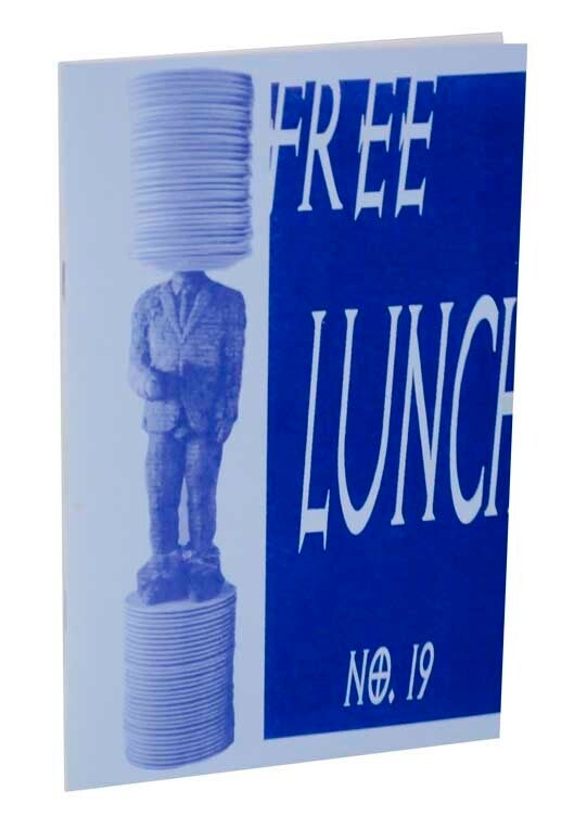 Free Lunch A Poetry Miscellany Number 42 by OFFEN, Ron (editor): (2009 ...