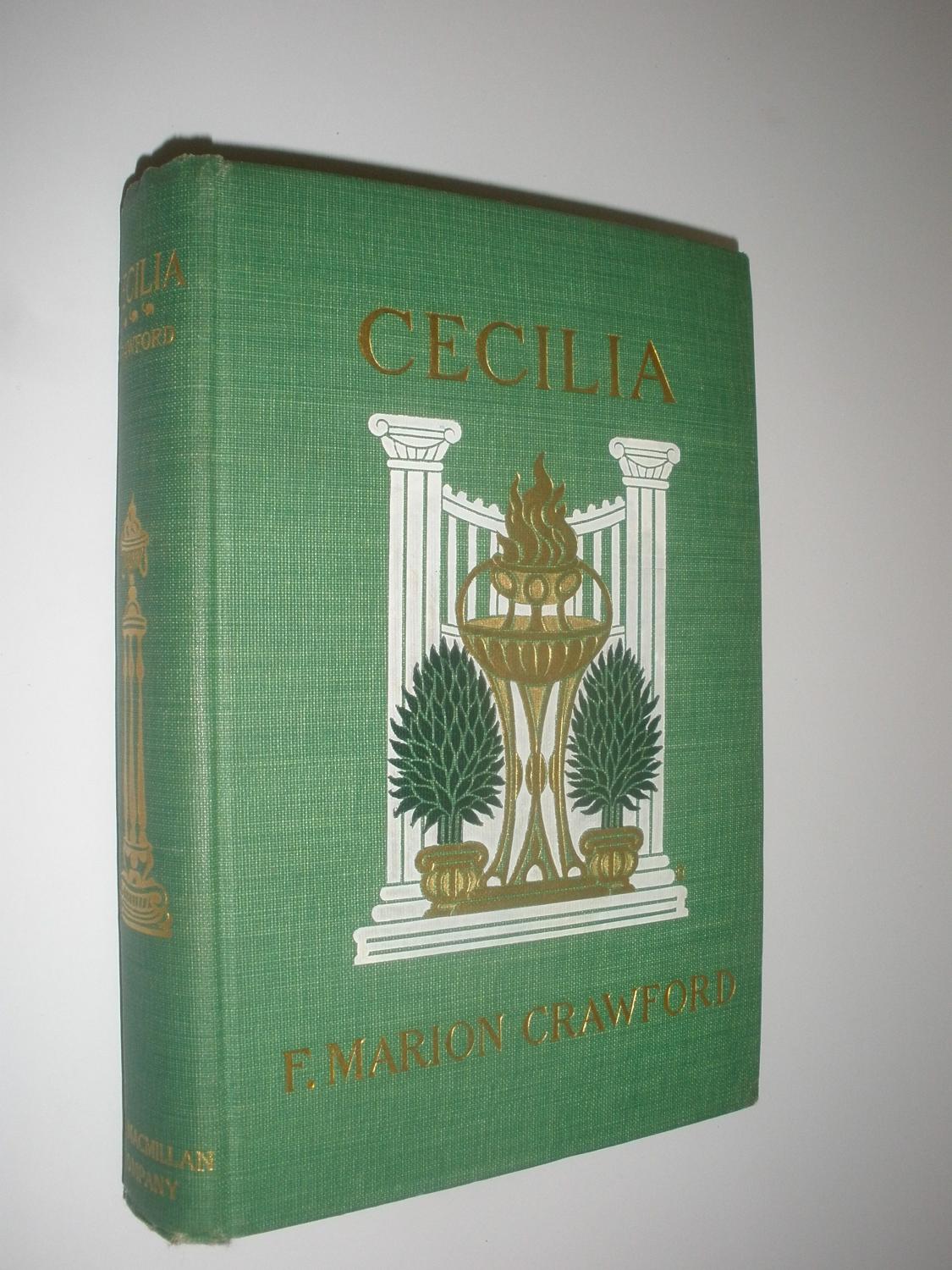 Cecilia - A Story of Modern Rome by F. Marion Crawford: Very Good to ...