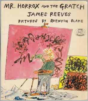 Mr. Horrox and the Gratch by Reeves, James: Very Good + Soft cover ...