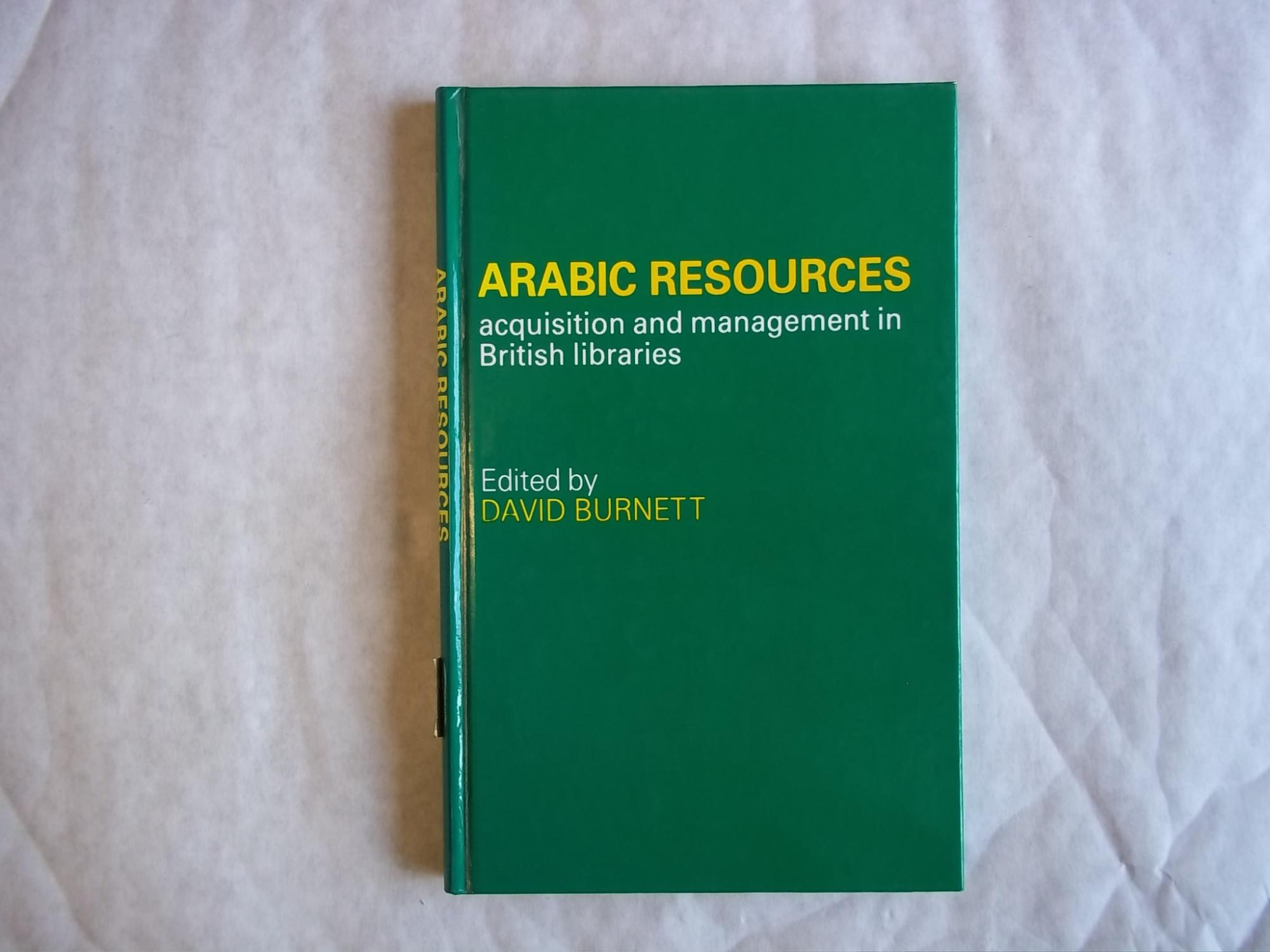 Arabic Resources: Acquisition and Management in British Libraries by ...