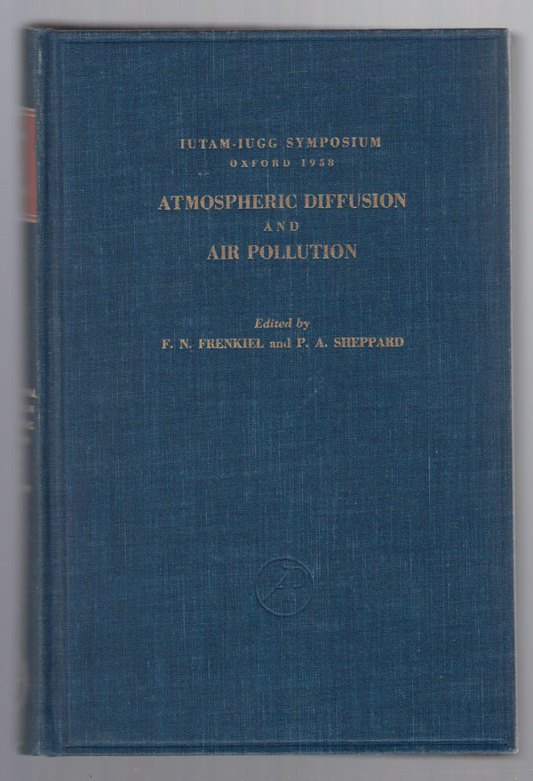 Atmospheric Diffusion and Air Pollution: Proceedings of a Symposium ...