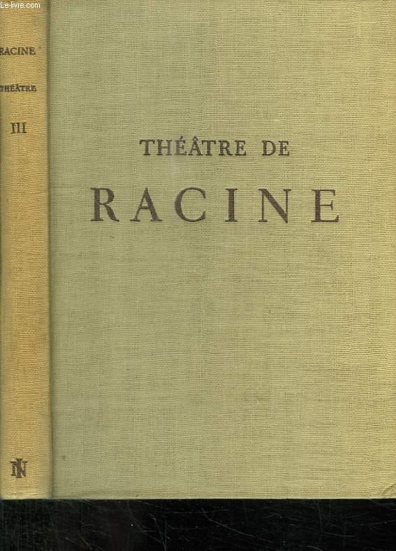 THEATRE DE RACINE. TOME III. BERENICE. by COLLECTIF.: bon Couverture ...