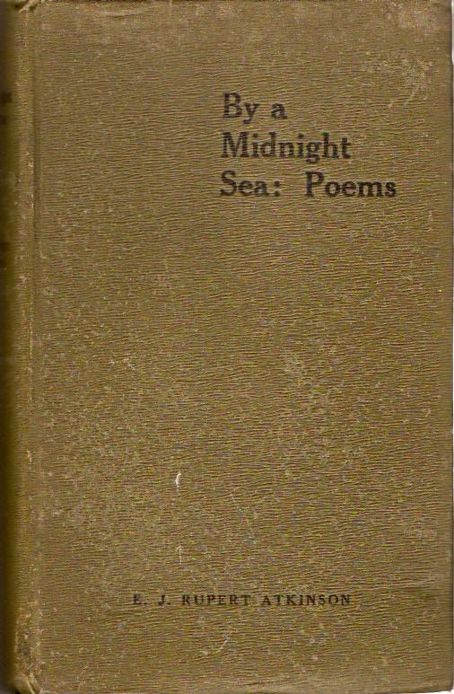 By A Midnight Sea : Poems by Atkinson, E.J. Rupert | City Basement Books