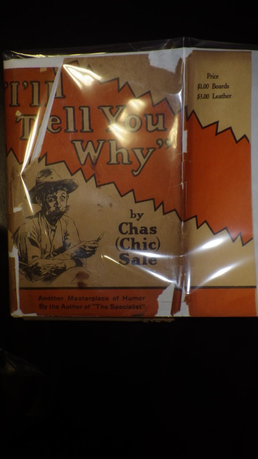 I'll Tell You Why Written By Charles (Chic) Sale (Illustrator Percy ...