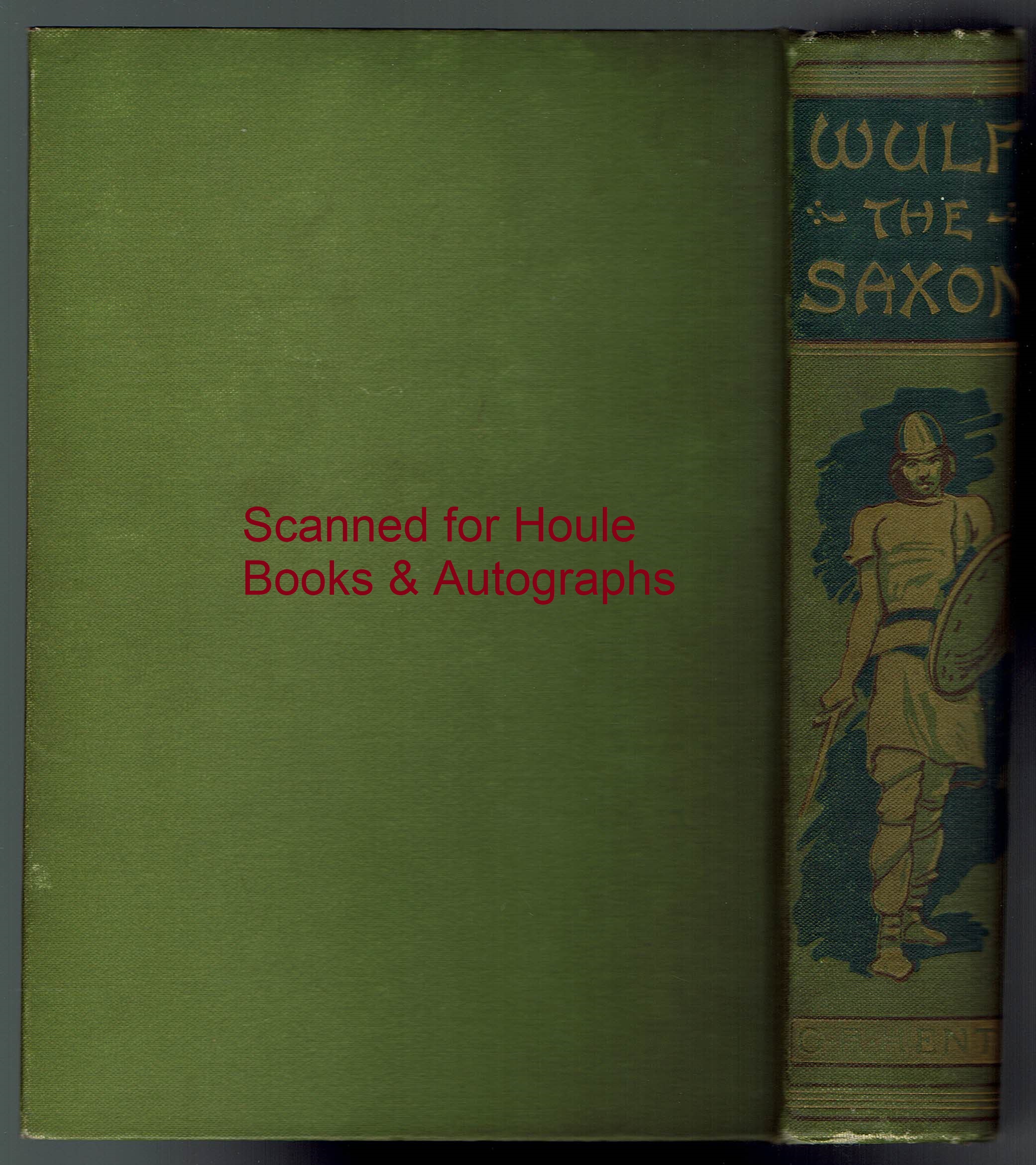 Wulf the Saxon: A Story of the Norman Conquest by Henty, G.A.: Very ...