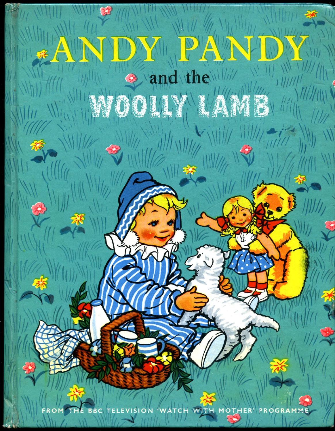 Andy Pandy and the Woolly Lamb [Watch With Mother] by Bird, Maria ...