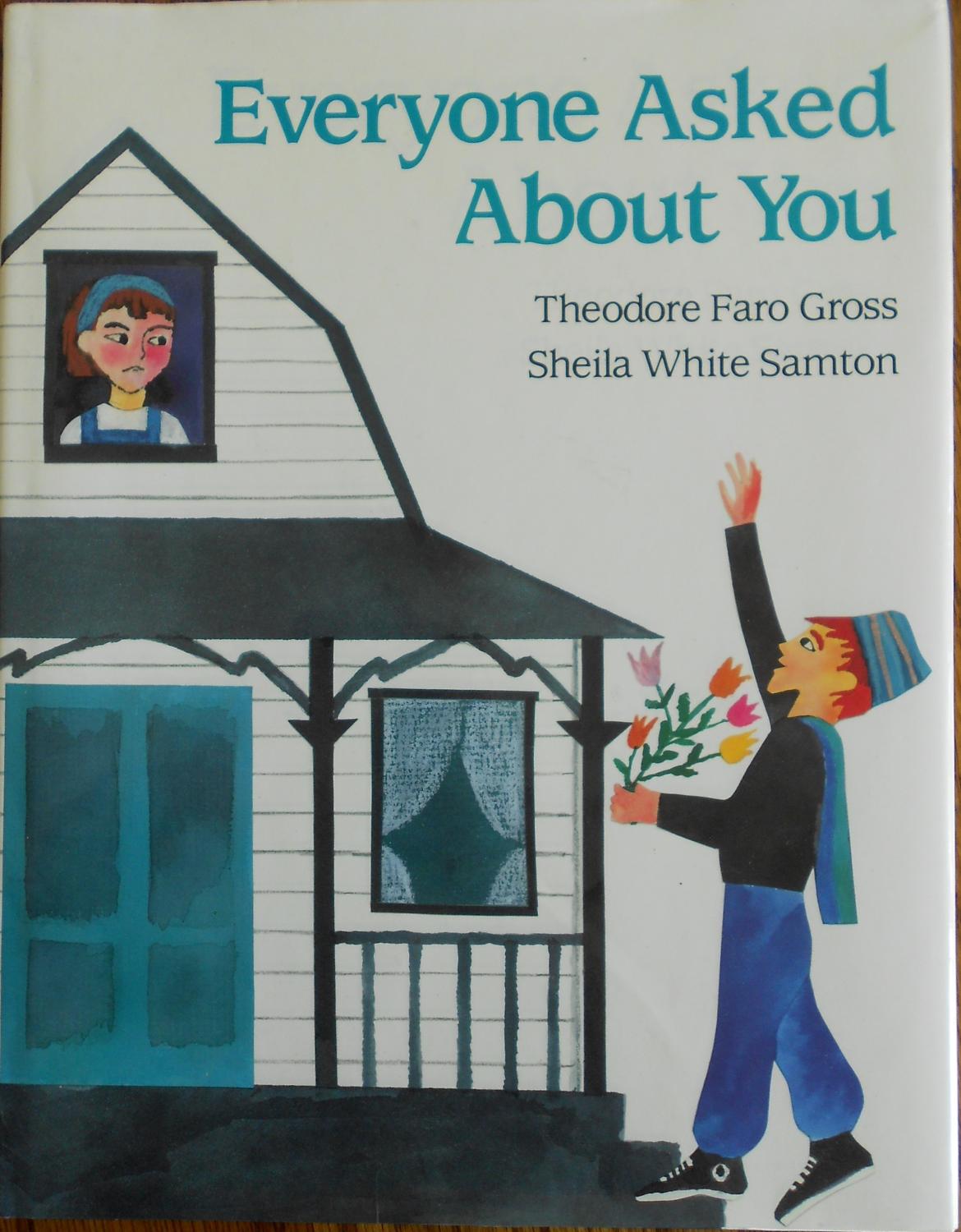 Everyone Asked about You by Gross, Theodore Faro: Near Fine Hardcover ...