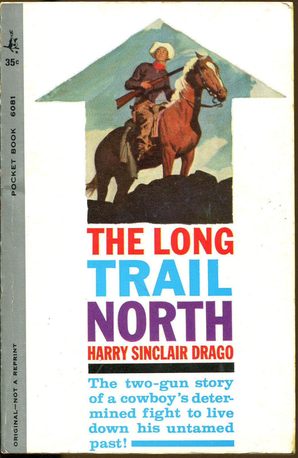 The Long Trail North by Drago, Harry Sinclair: VG+ Paperback (1961) 1st ...