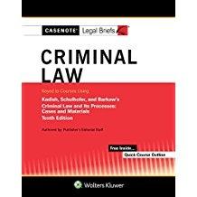 Casenote Legal Briefs for Criminal Law (Keyed to Kadish and Schulhofer ...