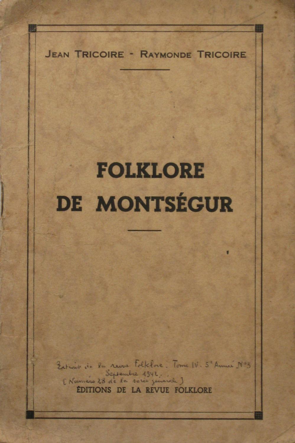 Folklore de Montségur by Jean TRICOIRE & Raymonde TRICOIRE ...