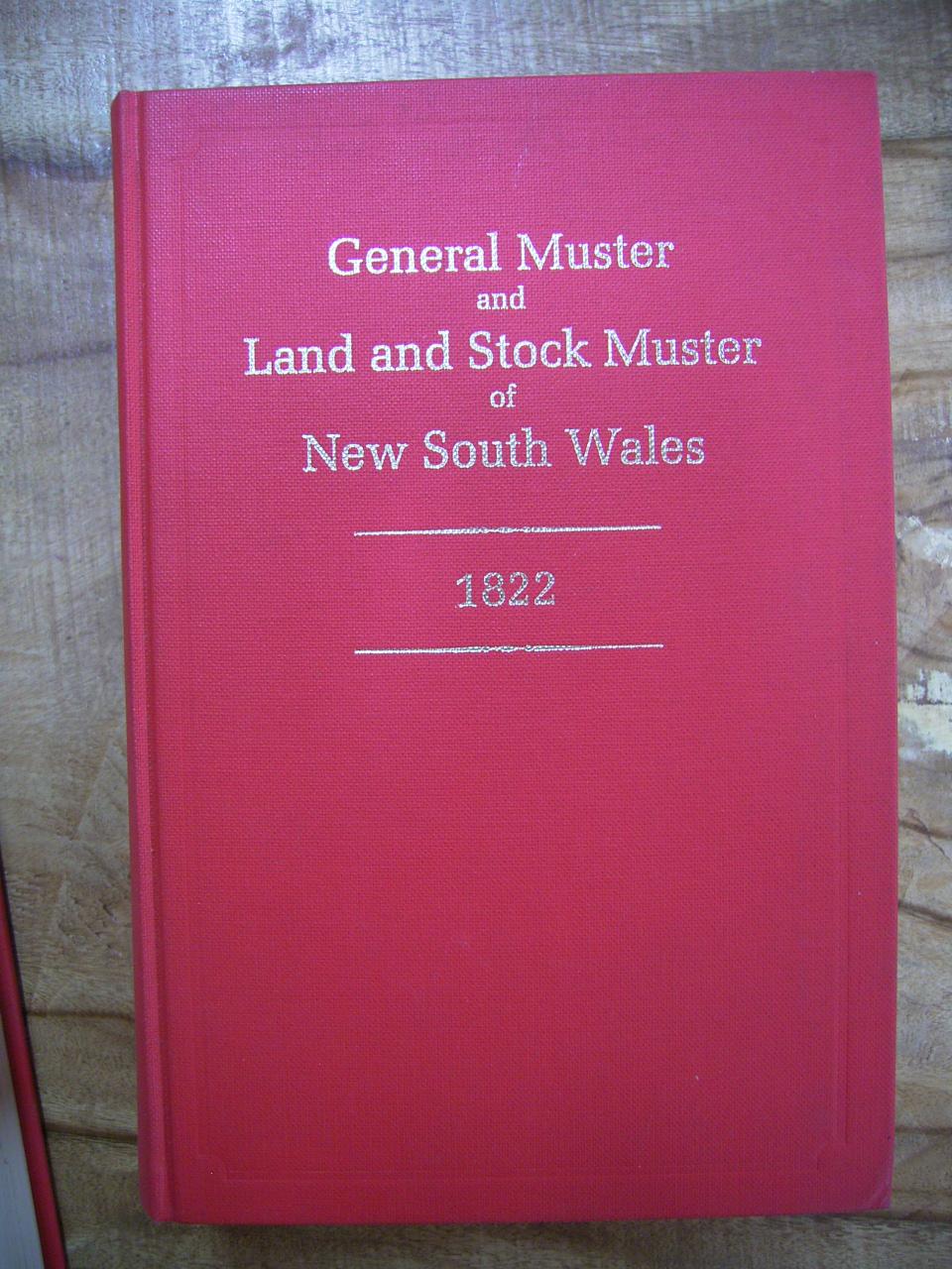 GENERAL MUSTER AND LAND AND STOCK MUSTER OF NEW SOUTH WALES 1822 by ED ...
