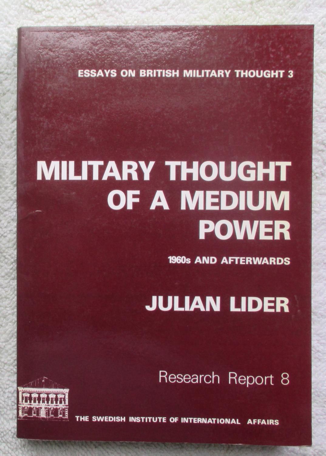 Military Thought of a Medium Power - 1960s and Afterwards by Lider ...