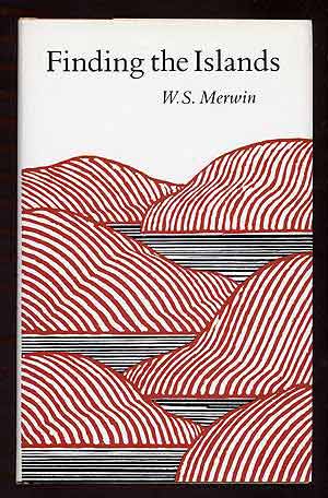 Finding the Islands von MERWIN, W.S.: Fine Hardcover (1982) | Between ...
