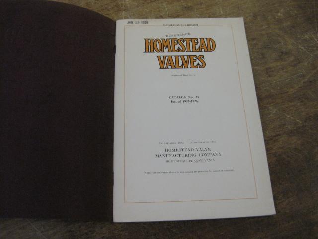 Homestead Valves Catalog No. 34, Issued 1927-1928 von Homestead Valve ...