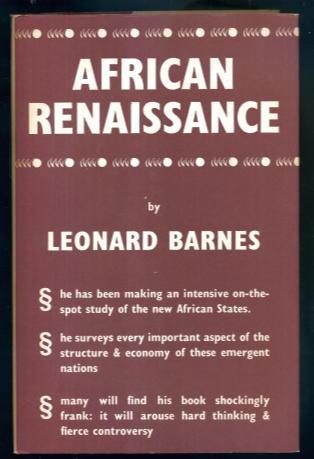 African Renaissance by Leonard Barnes: Very Good Hardcover (1969) First ...