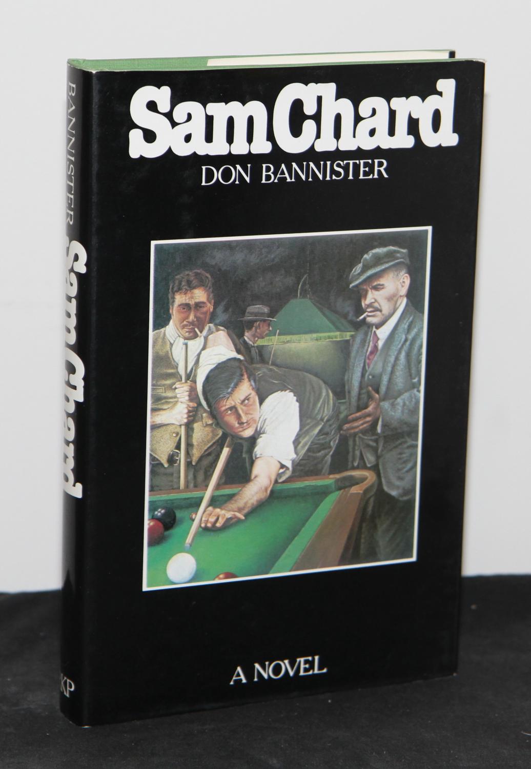 Sam Chard by Bannister, Don: Fine Boards (1979) First Edition, Signed ...
