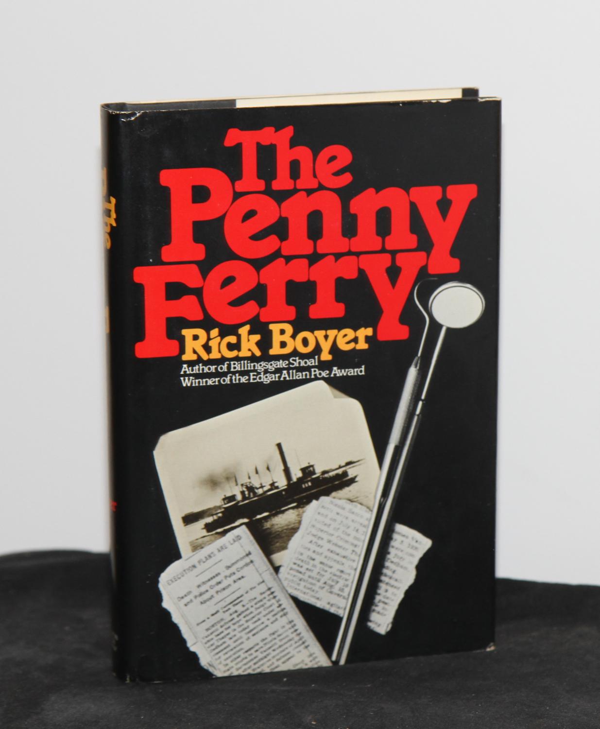 The Penny Ferry by Boyer, Rick: Fine Cloth (1984) First Edition | The ...