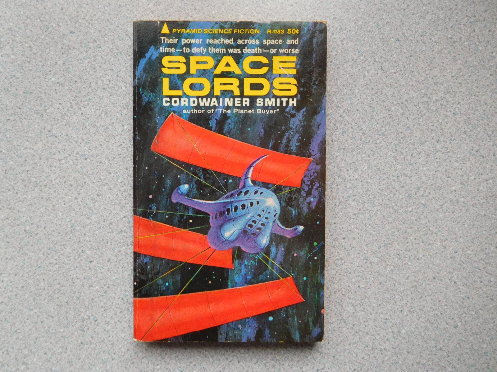THE SPACE LORDS (About Fine First Edition) by Smith, Cordwainer: Fine ...