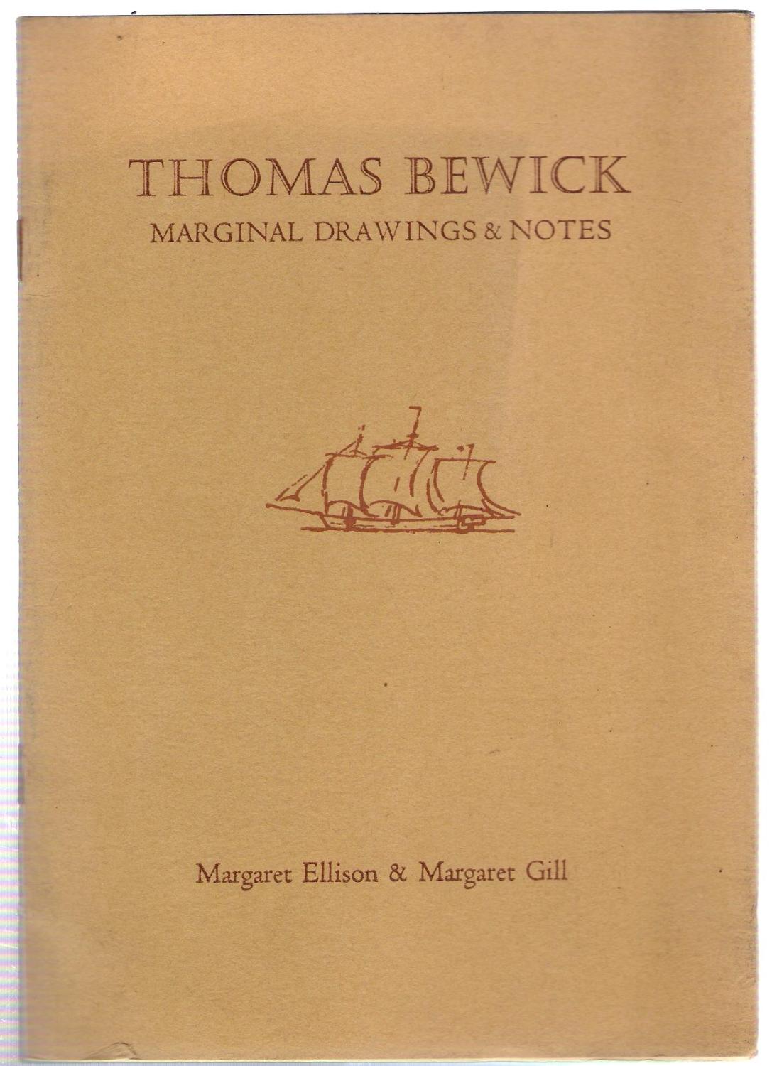 Thomas Bewick Marginal Drawings & Notes by Ellison, Margaret: Very Good ...