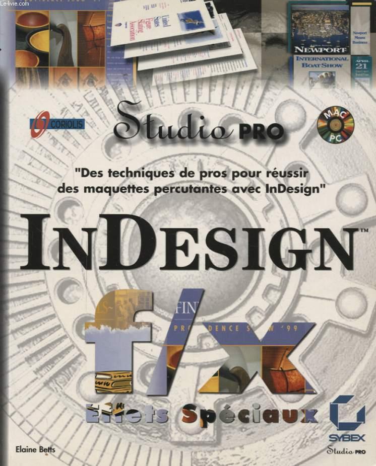 STUDIO PRO INDESIGN F/X EFFET SPECIAUX von ELAINE BETTS: bon Couverture ...