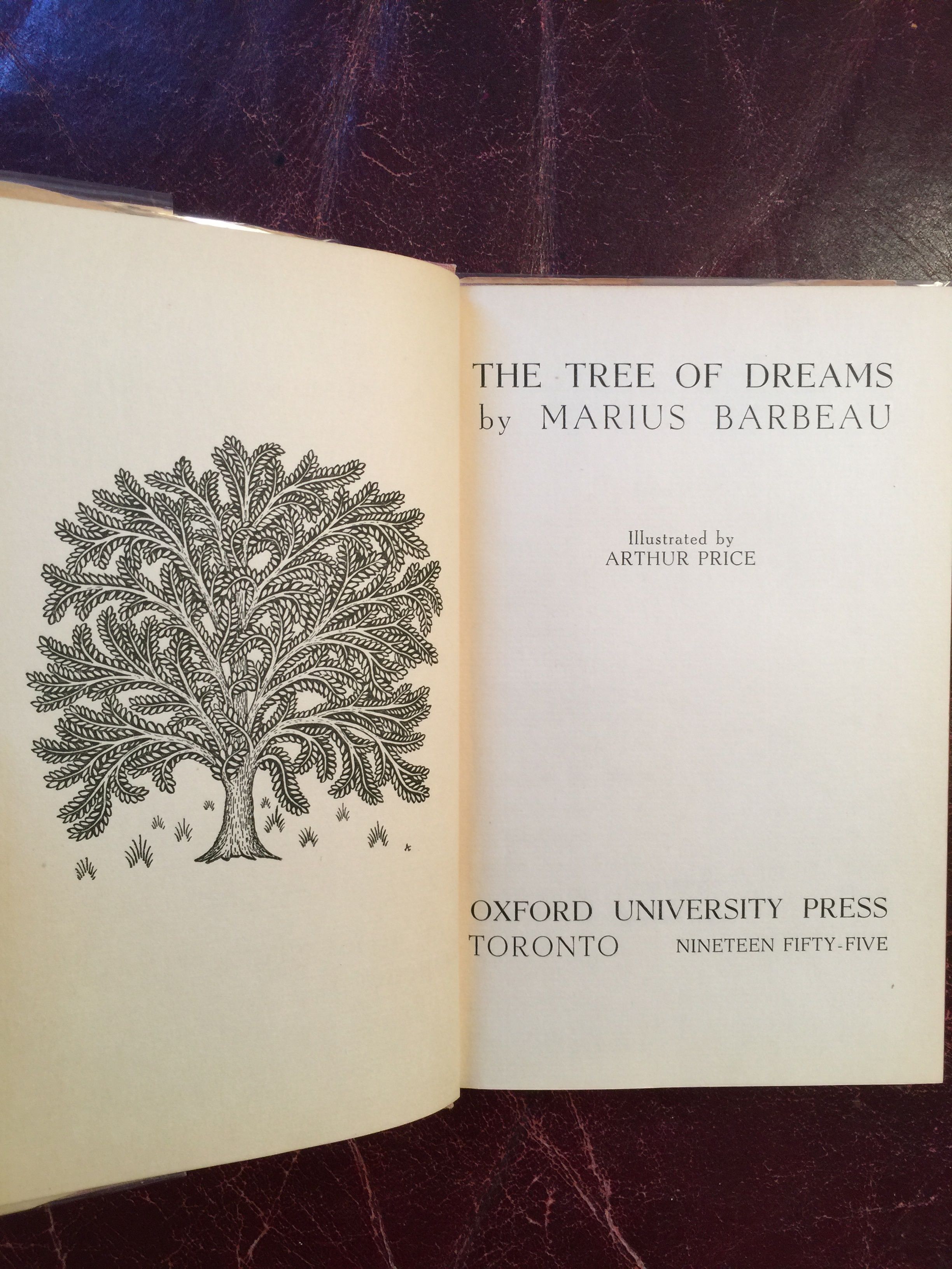 The Tree Of Dreams by Marius Barbeau: Fine Hardcover (1955) First ...