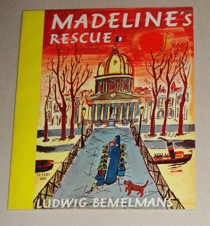 Madeline's Rescue by Bemelmans, Ludwig: Very Good- Hardcover (1953 ...