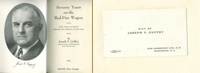 SEVENTY YEARS ON THE RED-FIRE WAGON From Tilden to Truman through New ...