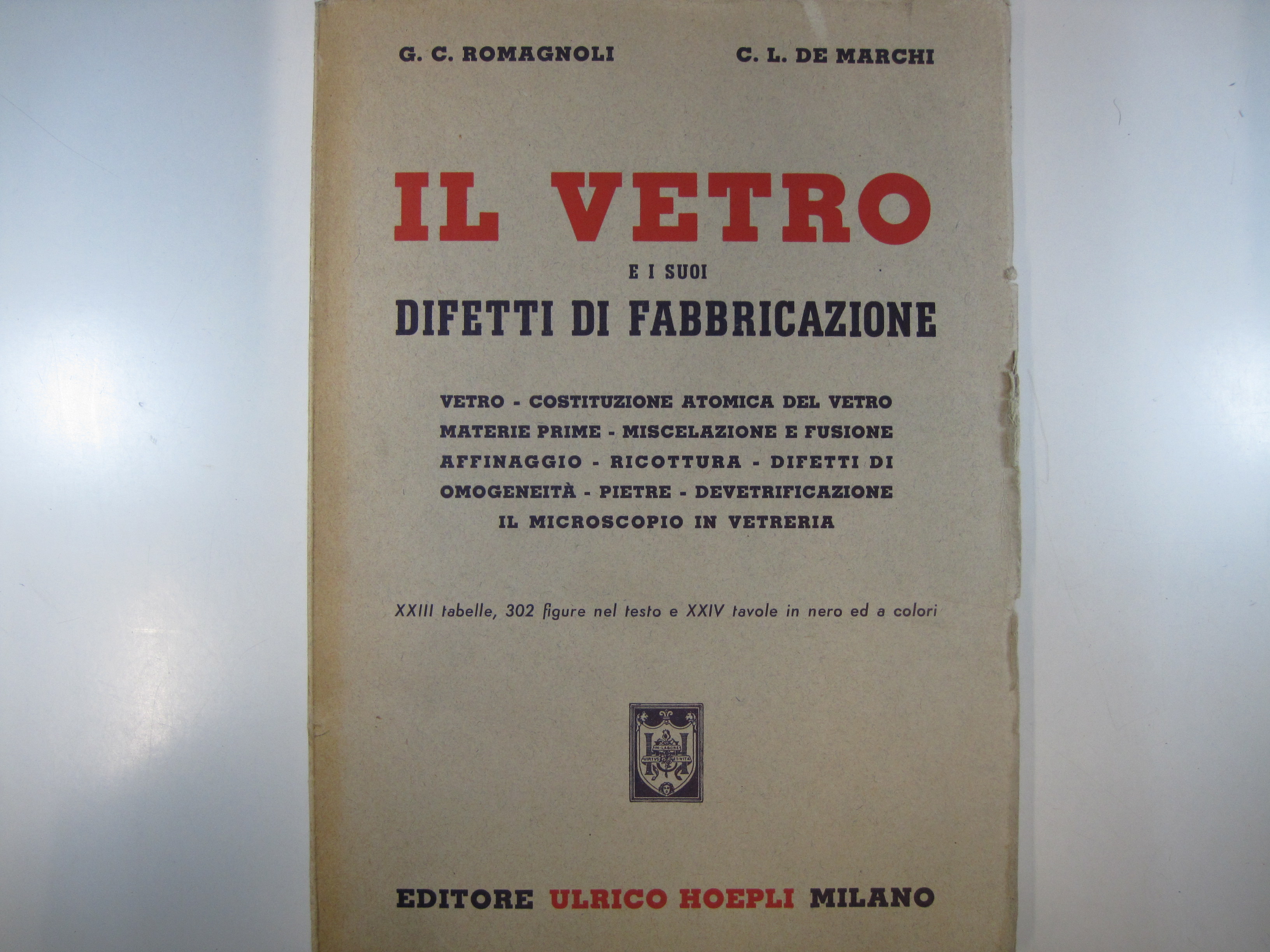 IL VETRO E I SUOI DIFETTI DI FABBRICAZIONE. VETRO, COSTITUZIONE ATOMICA ...