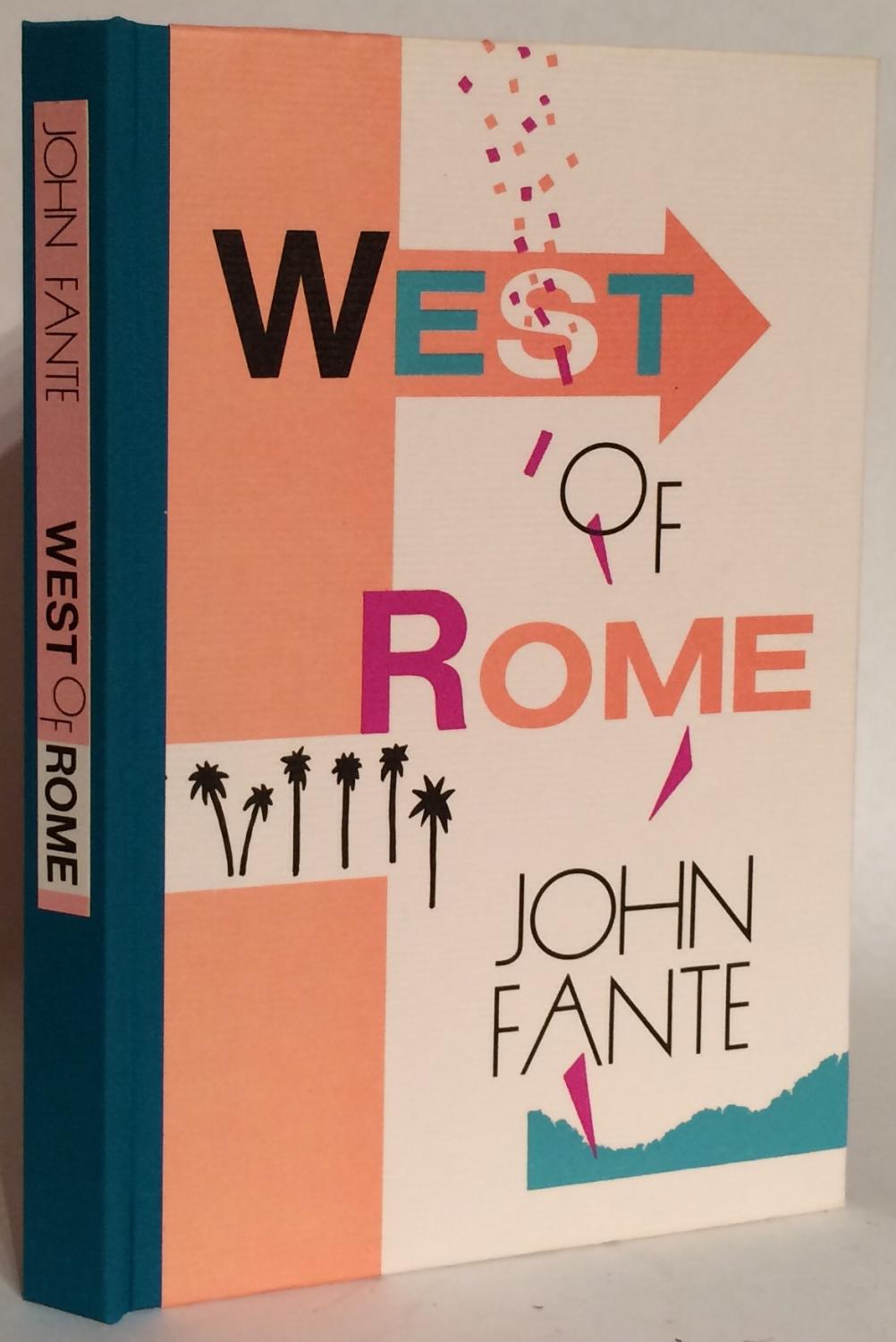 West of Rome. by Fante, John: As New Hardcover (1986) 1st Edition ...