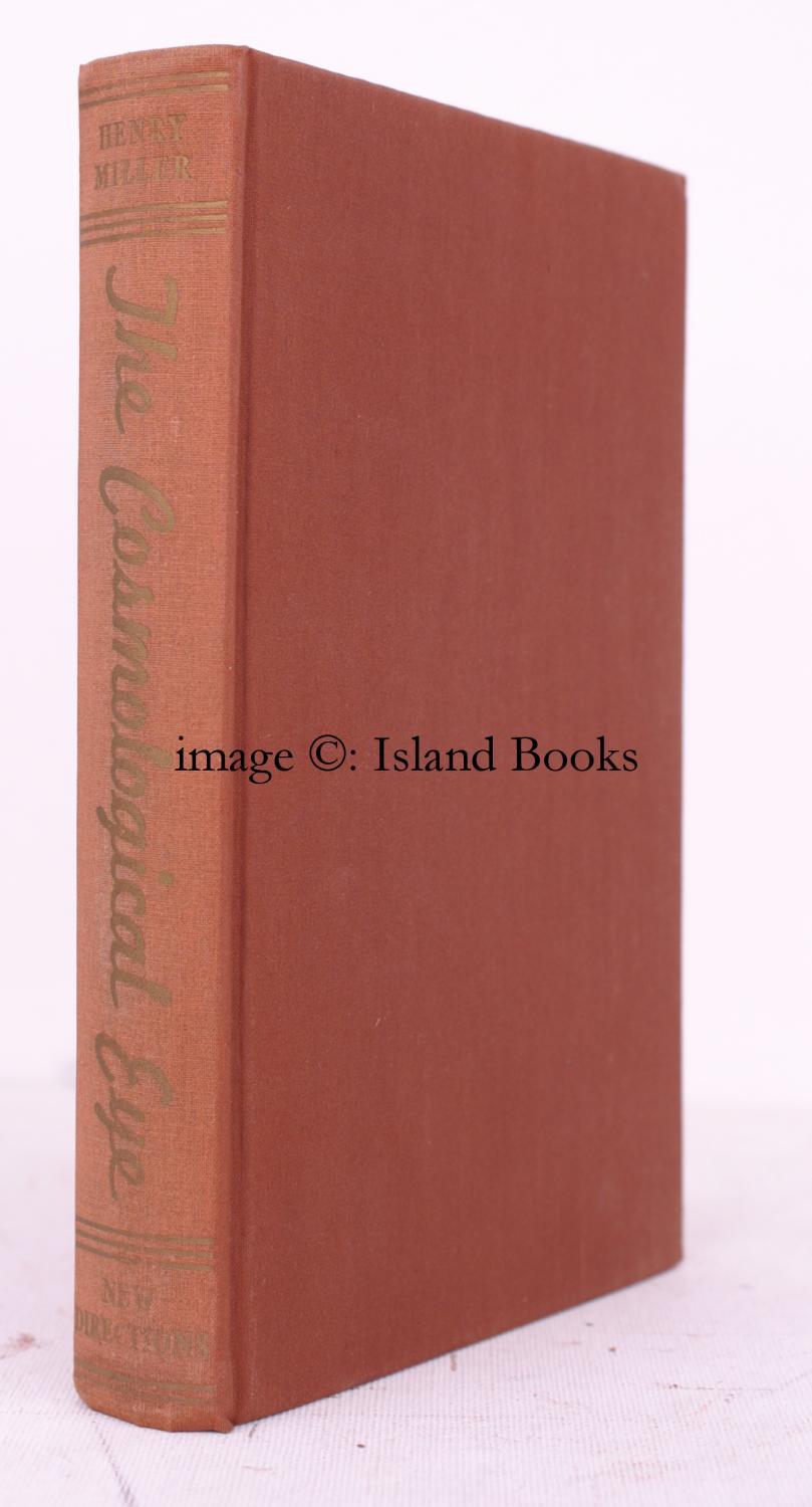 The Cosmological Eye. by MILLER Henry: (1939) | Island Books