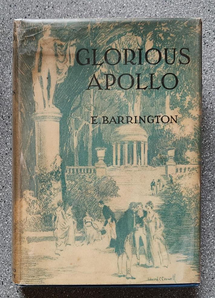 Glorious Apollo by Barrington, E.: Very Good Hardcover (1925) 1st ...