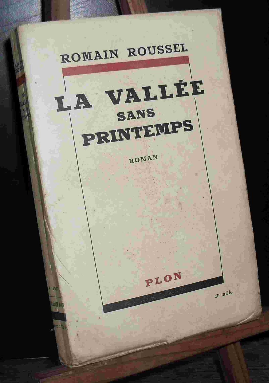 LA VALLEE SANS PRINTEMPS by ROUSSEL Romain | Livres 113