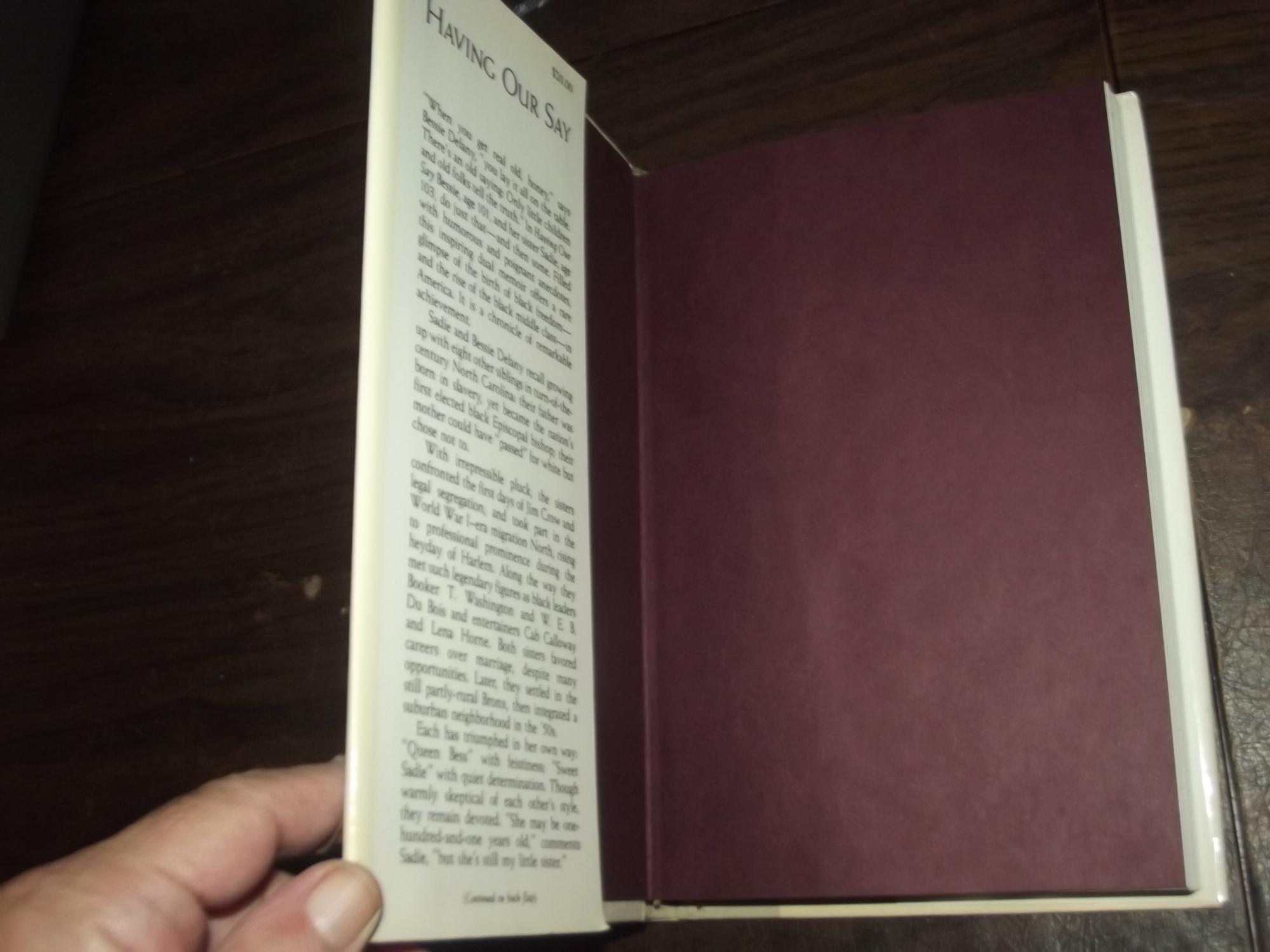 Having Our Say: The Delany Sisters' First 100 Years by Sarah and A ...