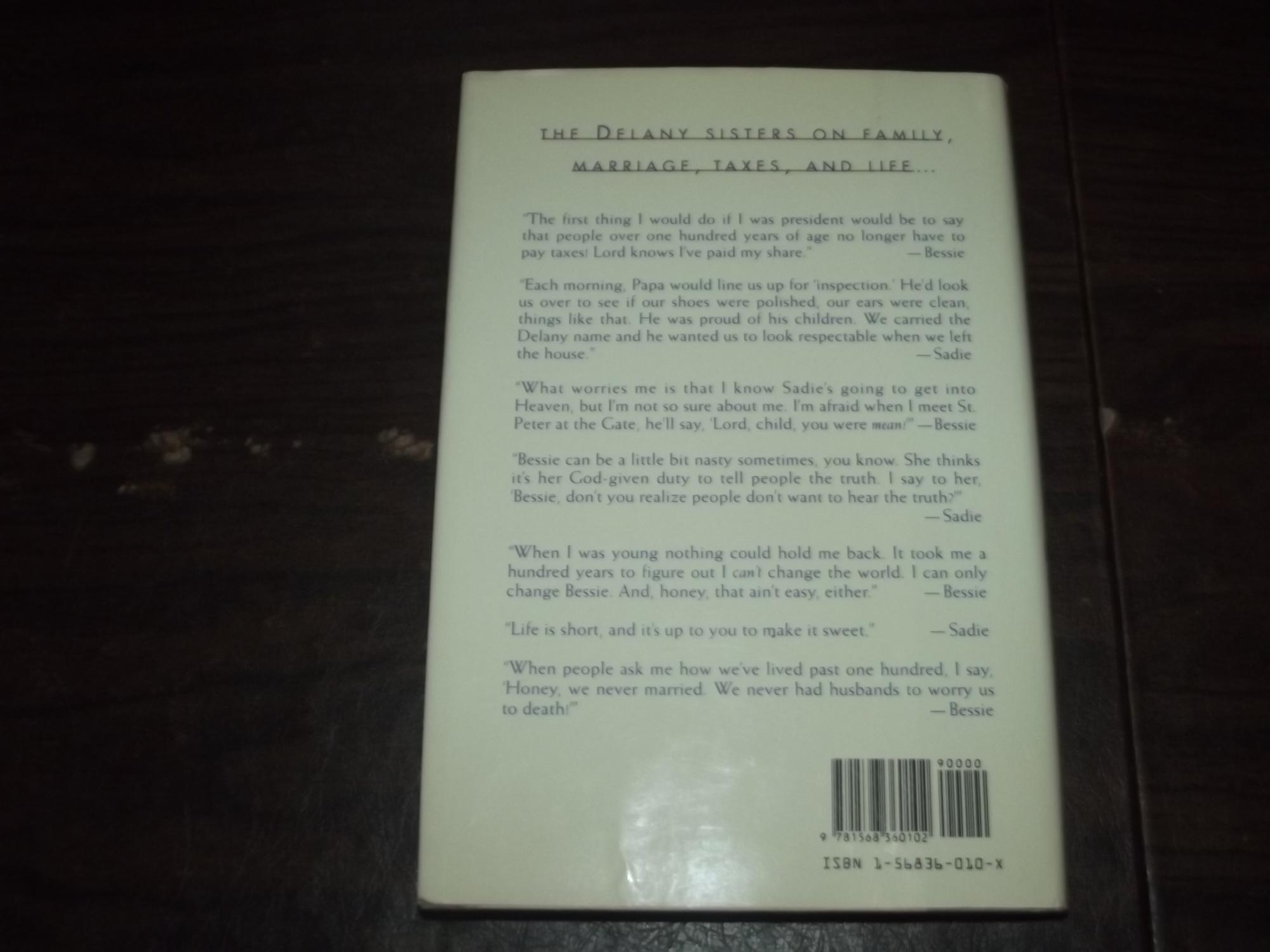 Having Our Say: The Delany Sisters' First 100 Years by Sarah and A ...