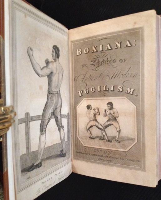 Boxiana; or, Sketches of Ancient and Modern Pugilism (complete in 5 ...